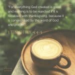 21 Interesting Bible Verses on Drinking Coffee - Her Soul is Beautiful