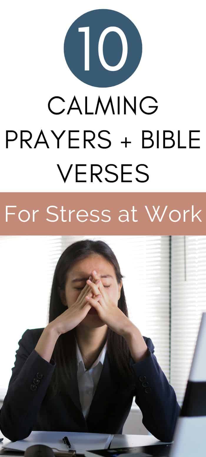 10 Calming Prayers + Bible Verses To Handle Stress At Work - Her Soul ...