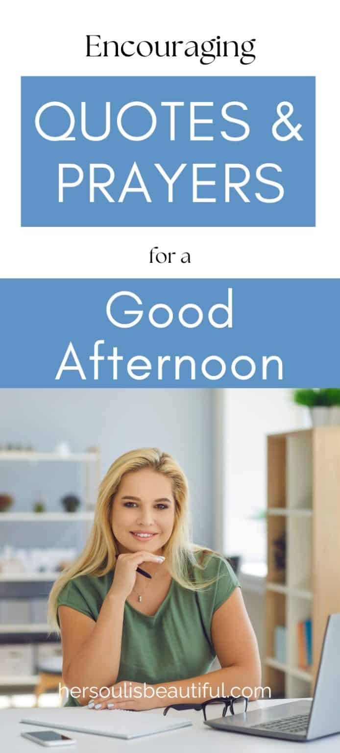 25 Midday Quotes + 9 Prayers for a Good Afternoon - Her Soul is Beautiful
