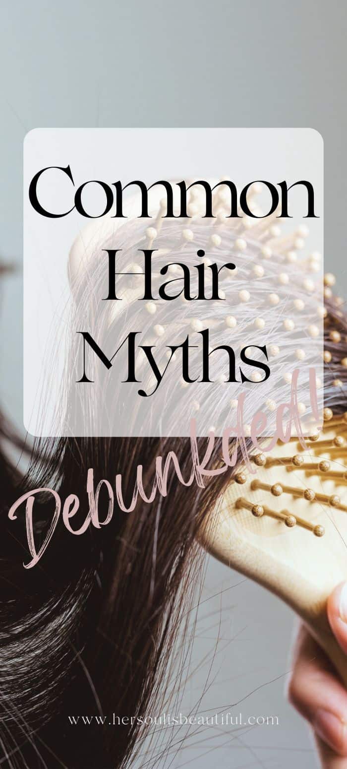 10 Hair Myths Debunked: Separating Fact from Fiction in Hair Care - Her ...