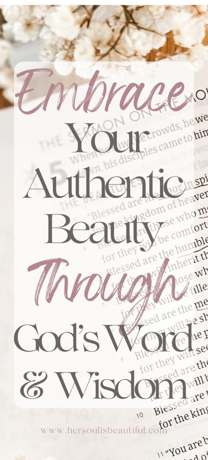 20 Bible Verses About Beauty: Embracing God’s Definition of True Beauty ...