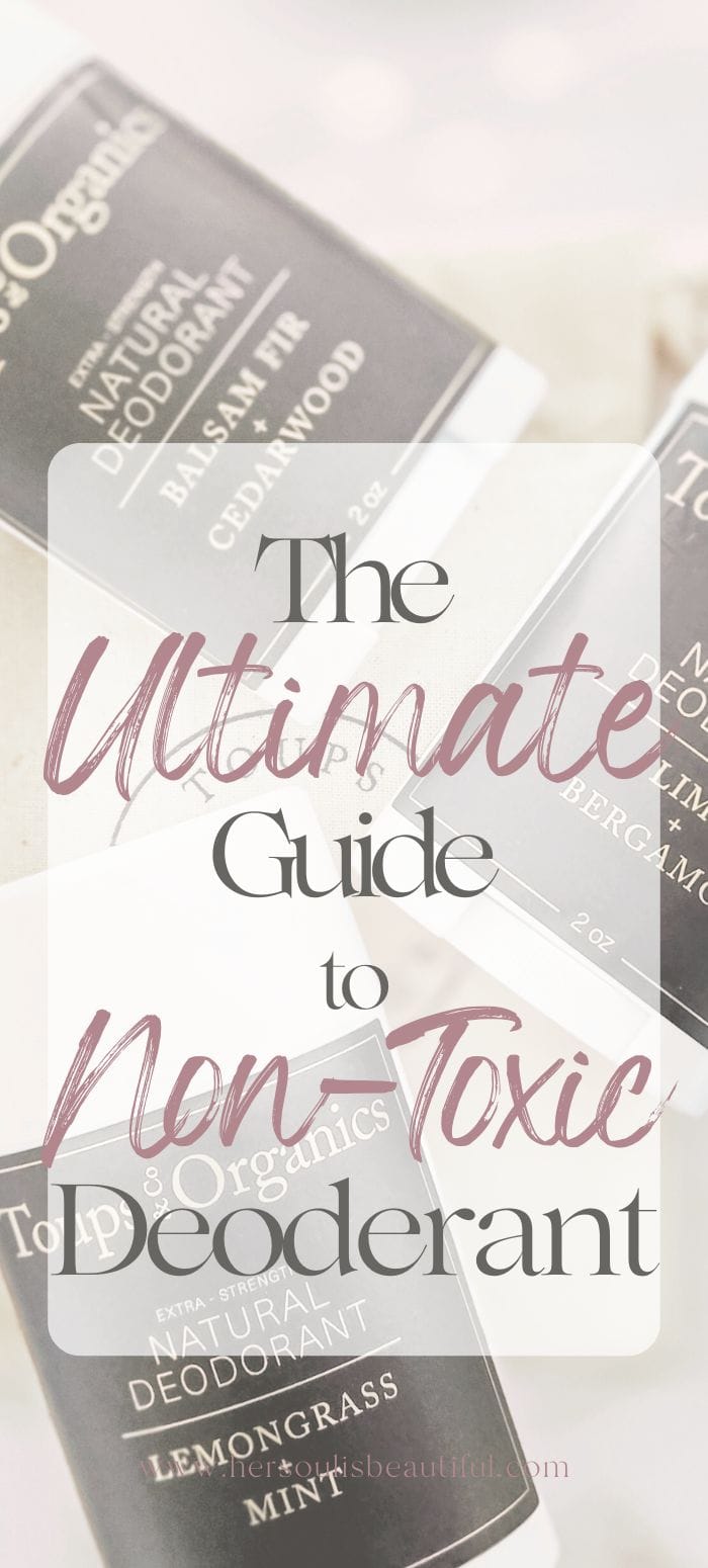 The Ultimate Clean Deodorant Guide: Non-Toxic Ingredients to Look for ...
